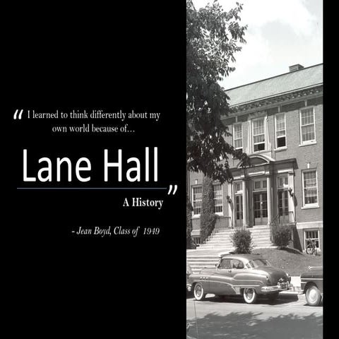 Lane Hall History | PPT