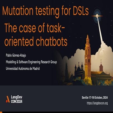 Mutation Testing For Dsls The Case Of Task Oriented Chatbots Ppt 8799