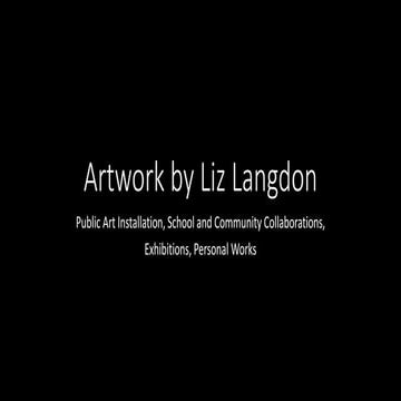 Langdon Liz artwork portfolio | PPTX