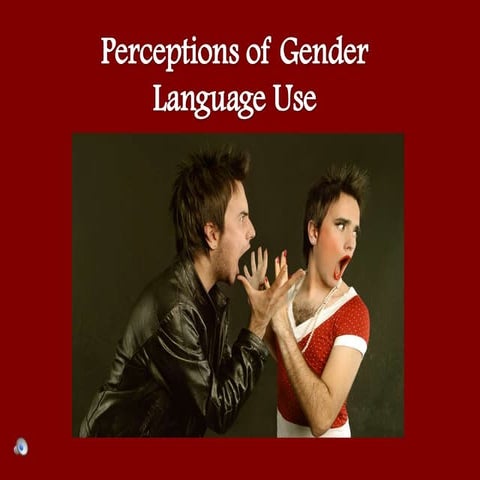 Perceptions of Gender Language Use | PPTX
