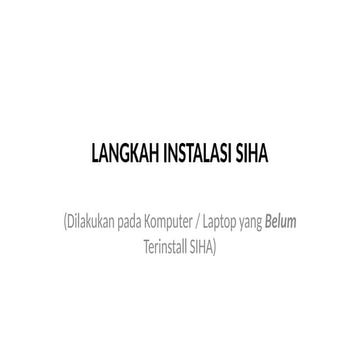 MATERI LANGKAH LANGKAH TENTANG APLIKASI SIHA | PPT