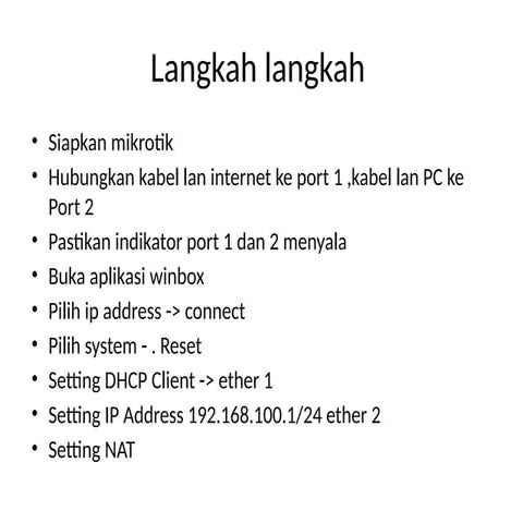 langkah langkah konfigurasi mikrotik dua.pptx