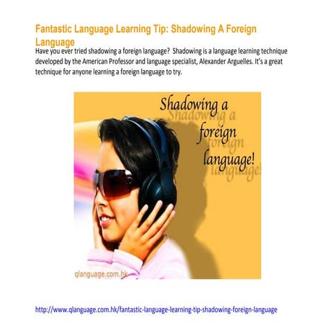 Fantastic Foreign Language Learning Technique - Shadowing | PPT