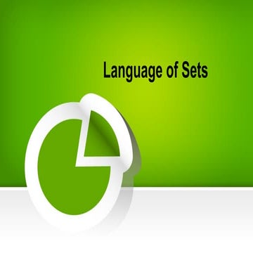 Language-of-Sets/ Mathematics in the Modern World | PPT