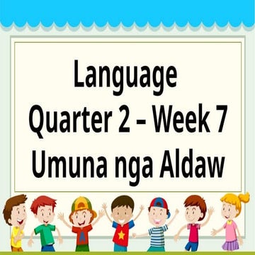 Lesson in Language Quarter 2 Week 7 Day 1Language-Q2W7-Day1..pptx