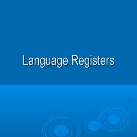 Language Registers | PPT