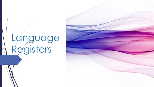Types of Language Registers | PPTX