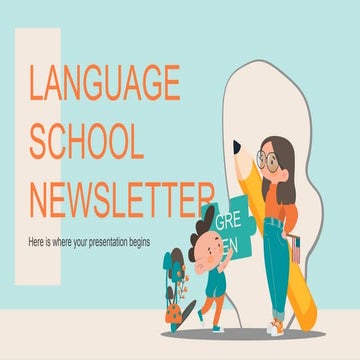 language-school-newsletter.pptx