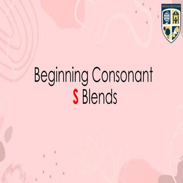 Language 4thT-Wk 2 Consonant S Blends AC (1).pptx