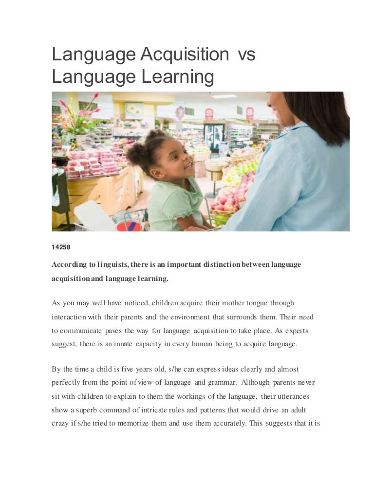 Language acquisition vs language learning