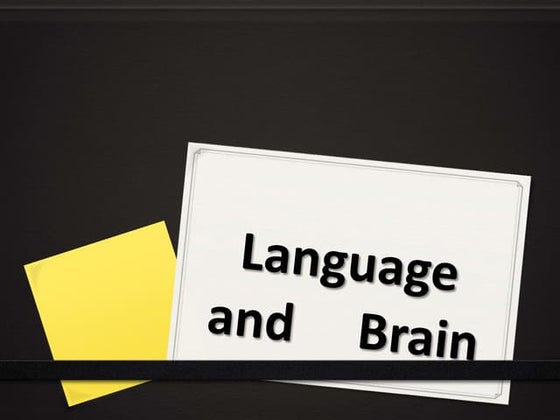 Language and the brain | PPT