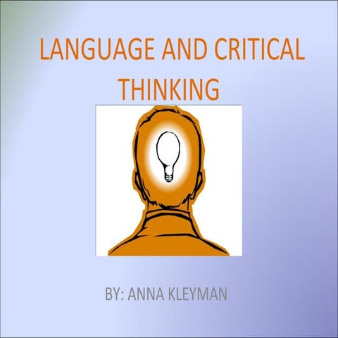 Language and Critical Thinking | PPT