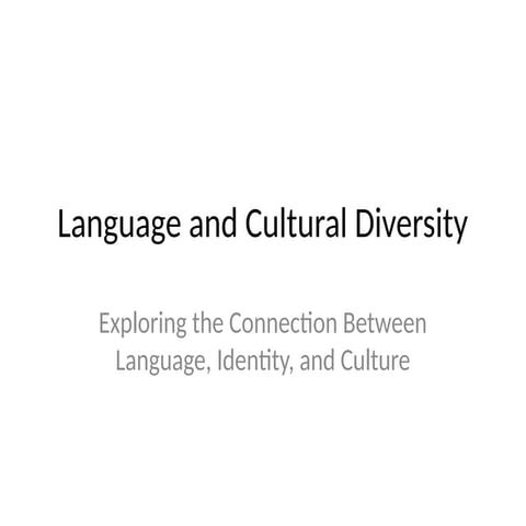 Language_Unity_in_Diversity_FIXED.pptxxxx | PPTX