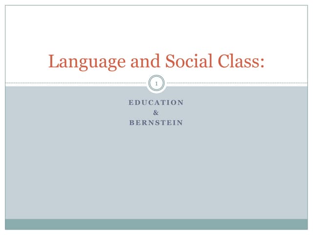 Language and social class | PPTX