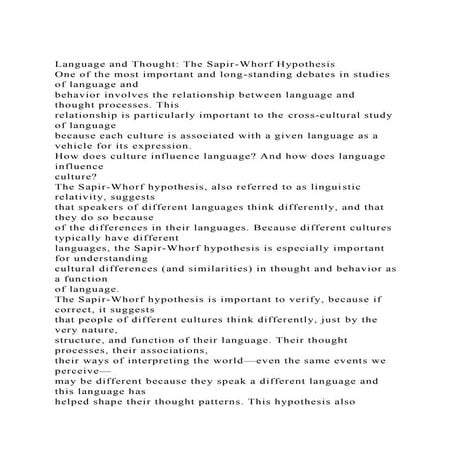 Language and Thought The Sapir-Whorf HypothesisOne of the most .docx