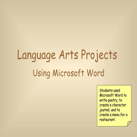 Language Arts Projects Using Word | PPT | Food & Drink
