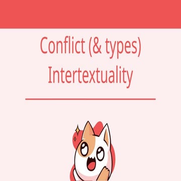 conflict and types of intertextuality creativewriying | PPTX