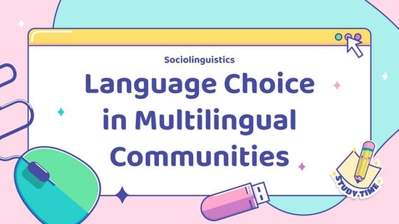Multilingualism - Meaning, Nature and Scope | PPT