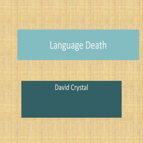 Language death ahora | PPTX