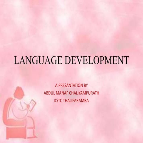 language development in human | PPTX
