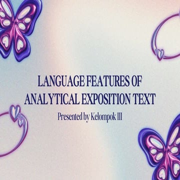 LANGUAGE FEATURES OF ANALYTICAL EXPOSITION TEXT _20250306_212226_0000.pdf