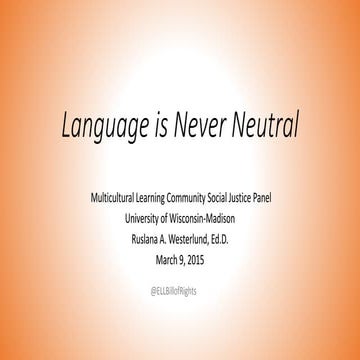 Language is never neutral | PPTX