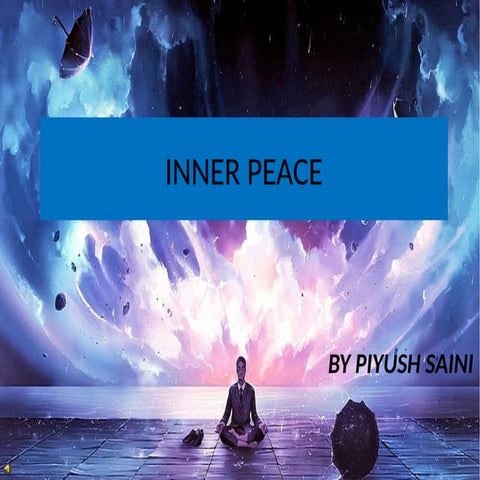 PROJECT on the inner peace for human.pptx