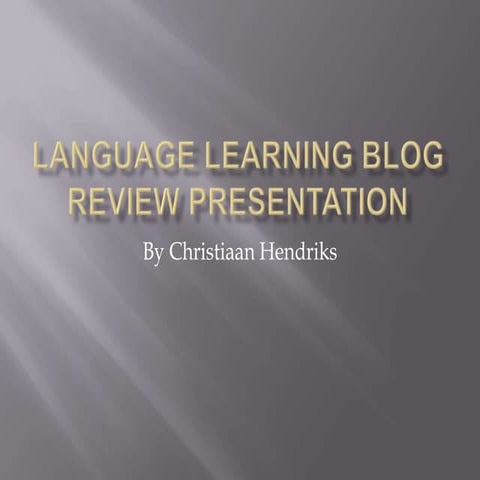 Language learning blog review presentation | PPTX