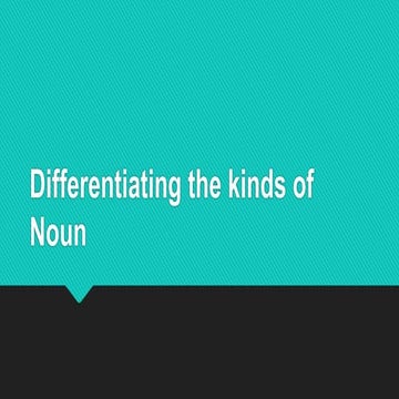 Language lesson 1 (differentiating the kinds of noun) | PPT
