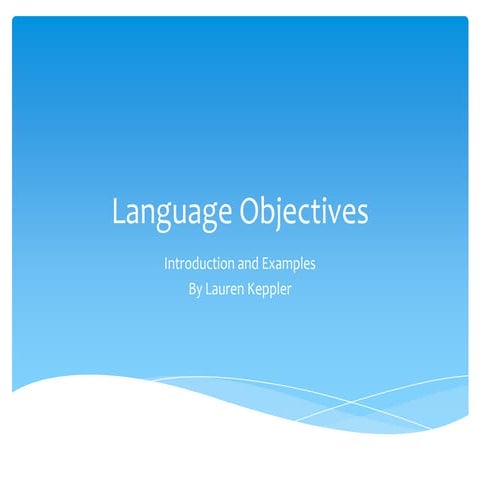 language and Content objectives