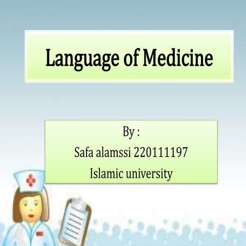 Language of medicine safa | PPT