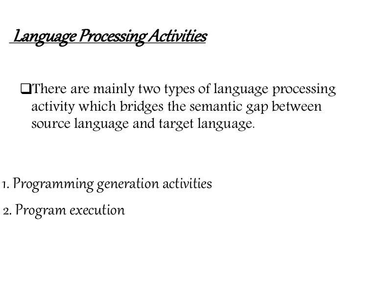 Language processing activity