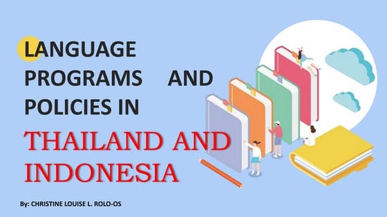 ASEAN COUNTRIES AND POLICIES ON LANGUAGE INSTRUCTION.COMPLETE.pptx ...
