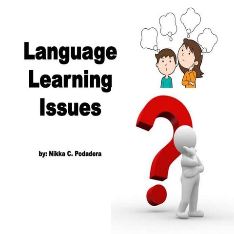 Language Learning Issues | PPTX