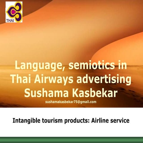 Language, semiotics in thai airways advertising | PPT