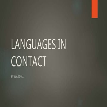 Languages in contact Sociolinguistics | PPTX