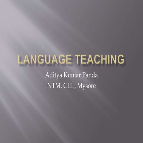 Language teaching: A New Approach | PPT