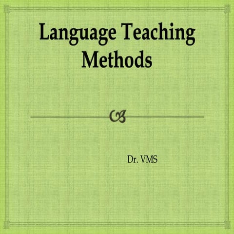 Language teaching methods p.pptx