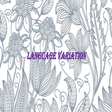 Language Variation cla 2 by meet jaiswal.pptx