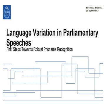 Language Variation in Parliamentary Speeches: First Steps Towards Robust Phoneme Recognition ...