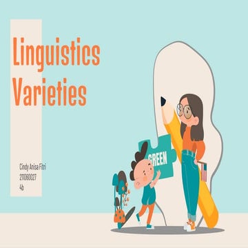Language Varieties cindyppppppppppppppppppppppppp | PPTX | Style & Fashion