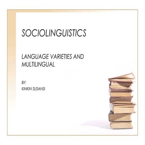 Language varieties & multilingual | PPT