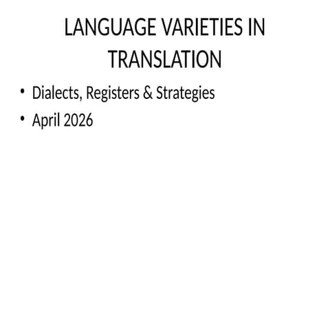 Understanding Language Varieties in Translation: Dialects, Registers ...
