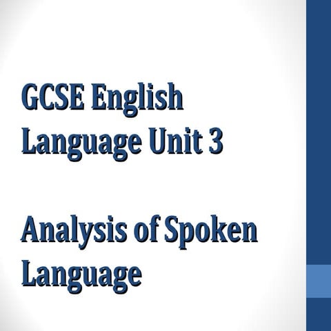 Lang unit 3 spoken language 1 | PPT