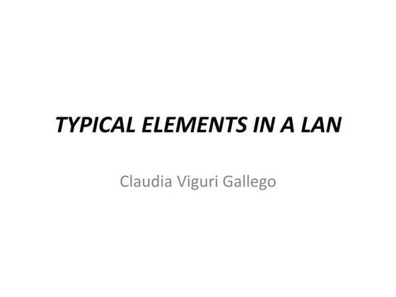 LAN (Local Area Network) | PPT