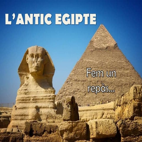 L'Antic Egipte (repàs) | PPTX
