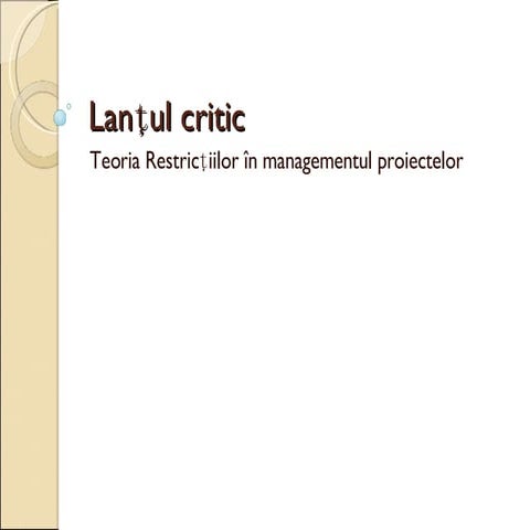 Lantul Critic | PPT