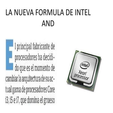 La nueva formula de intel and | PPT