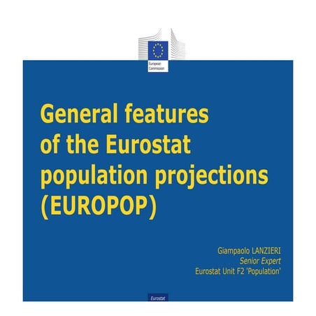 General features of the Eurostat populaiton projections (EUROPOP) | PDF