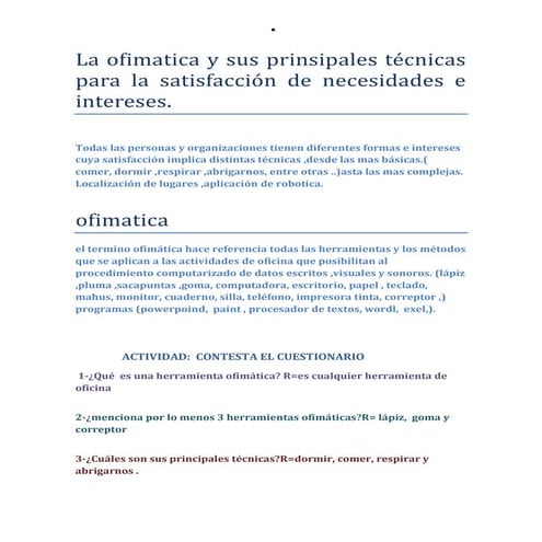 La ofimatica y sus prinsipales técnicas para la satisfacción de necesidades e intereses1 | DOCX ...